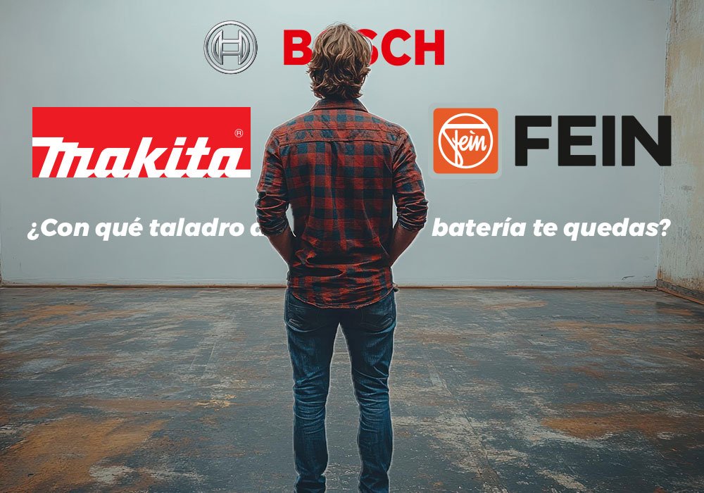 Taladros a batería: Bosch vs Makita vs Fein | Comparativa 2024